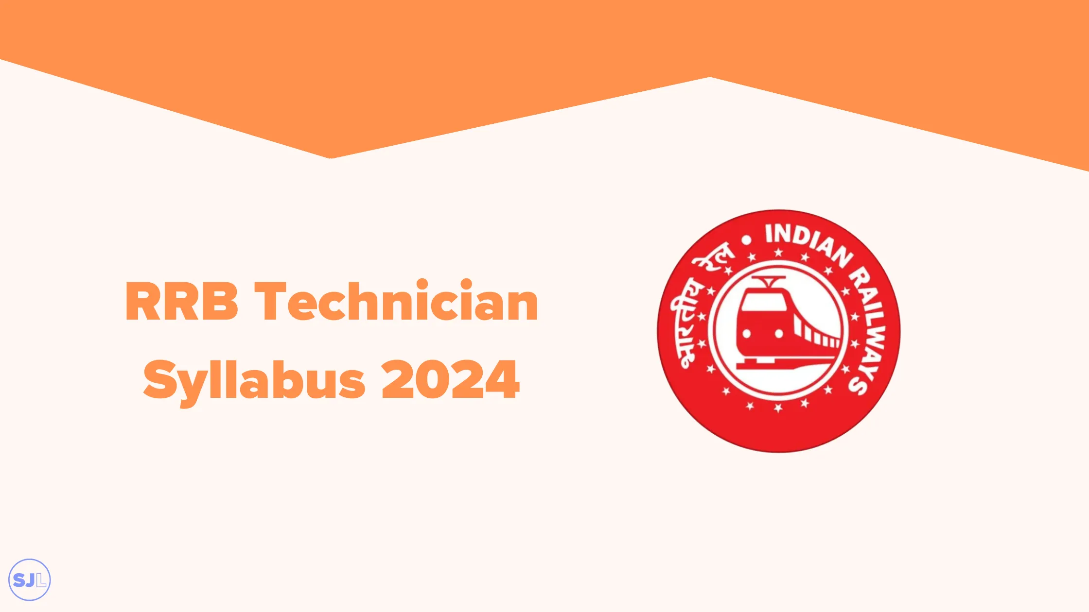 RRB Technician Syllabus 2024 | SarkariJobList.com